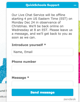 Live Chat Closed for Christmas and New Year - QuickSchools Blog