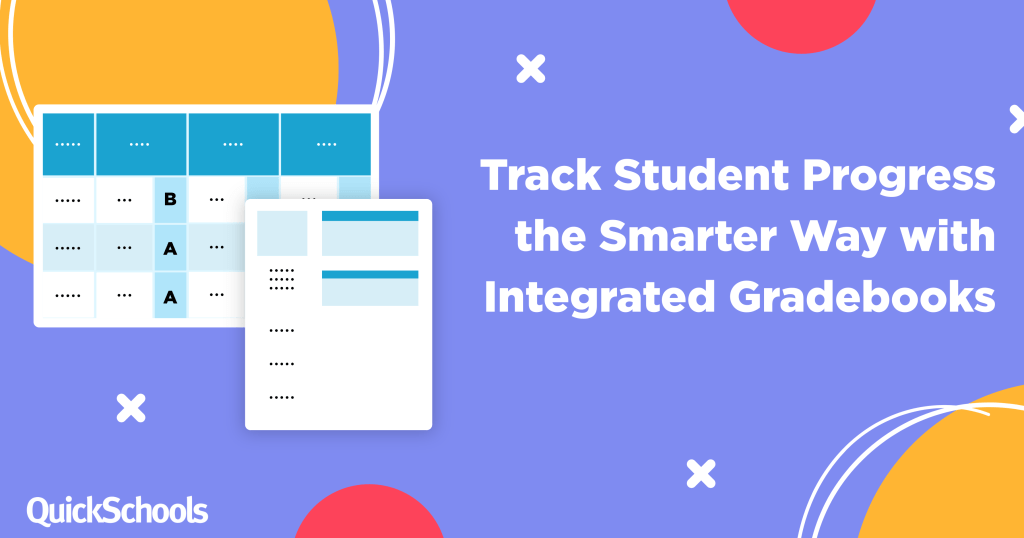 Track Student Progress the Smarter Way with Integrated Gradebooks